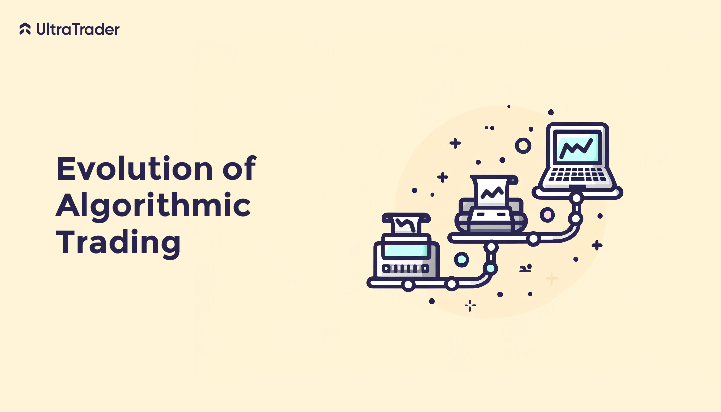 Exploring Algorithmic Trading: How it Works, Examples